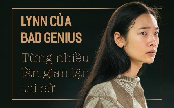 LYNN BAD GENIUS, tin tức Mới nhất Phỏng vấn độc quyền Lynn của "Bad ...