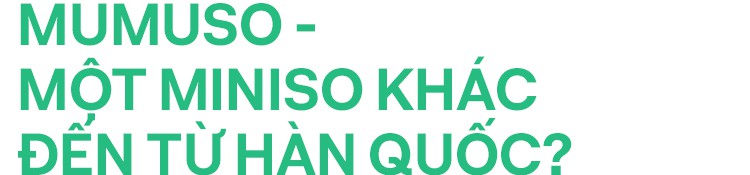 Miniso & Mumuso: Từ những thương hiệu "đồ nhái" đến từ Trung Quốc trở ...