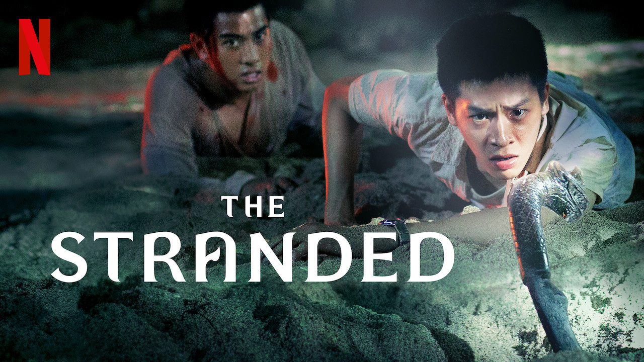 The Stranded: Phim sinh tồn đầu tiên của Thái ghi điểm nhờ kịch tính ...