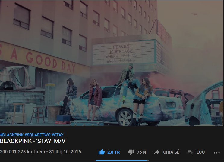 MV "Stay" của BLACKPINK cuối cùng đã "lết xác" lên 200 triệu lượt xem