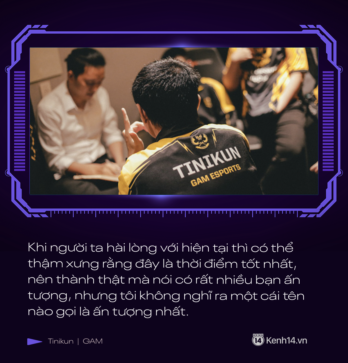 Phỏng vấn độc quyền Tinikun: "GAM Esports đang xuống tinh thần rất lớn ...