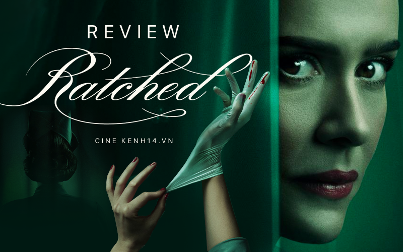 REVIEW PHIM RATCHED, tin tức Mới nhất Đến khiếp với Ratched: Nữ y tá ...