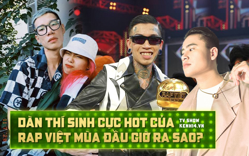 TAGE, tin tức Mới nhất Dàn thí sinh Rap Việt mùa đầu sau 1 năm: Quán ...