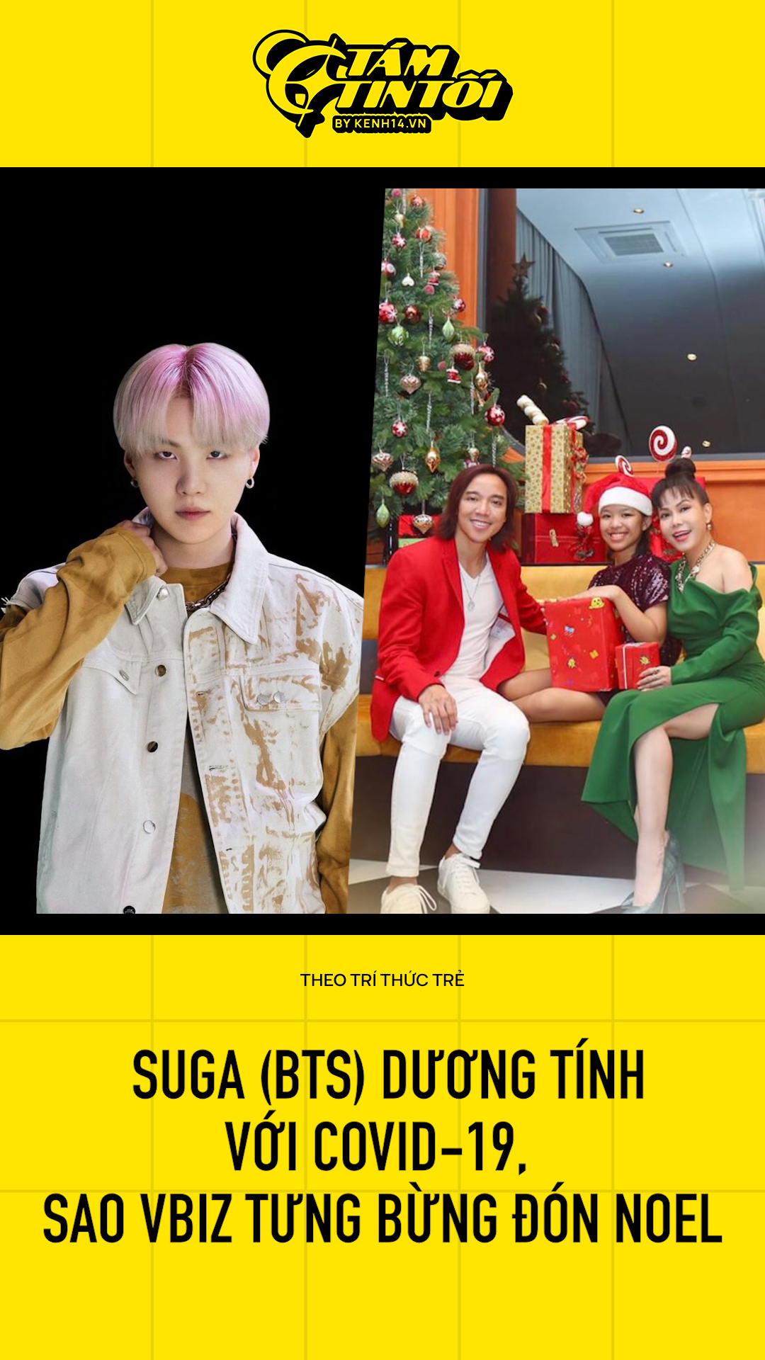 Tám Tin Tối: Suga (BTS) dương tính với Covid-19, Sao Vbiz tưng bừng đón ...