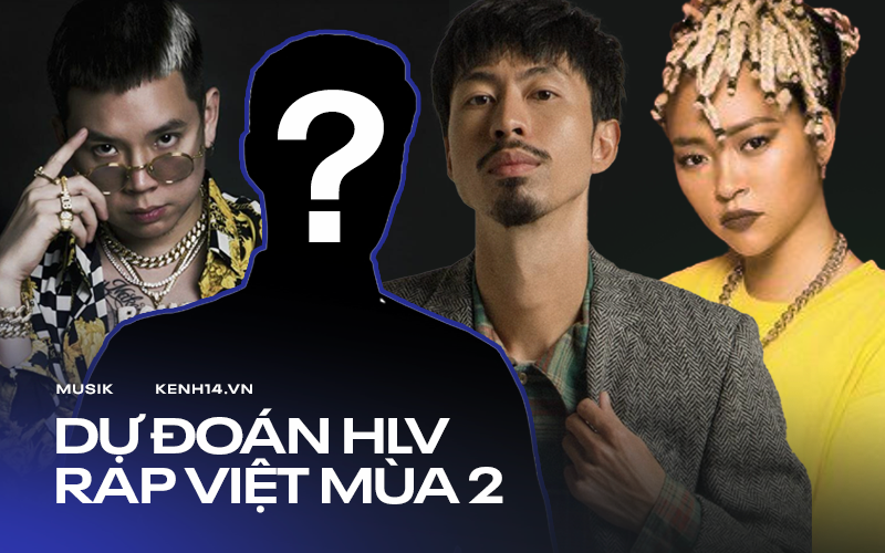 LINH LAM, tin tức Mới nhất Dàn rapper có khả năng thay thế HLV Rap Việt ...