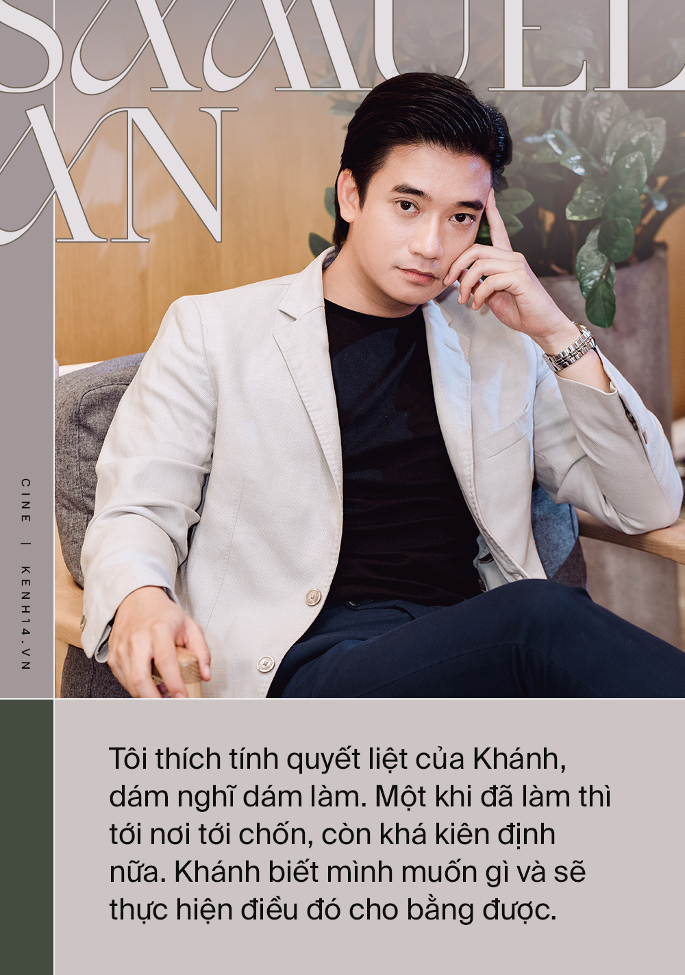 Samuel An của Thiên Thần Hộ Mệnh: "Tôi còn non thế này, còn chưa hiểu ...