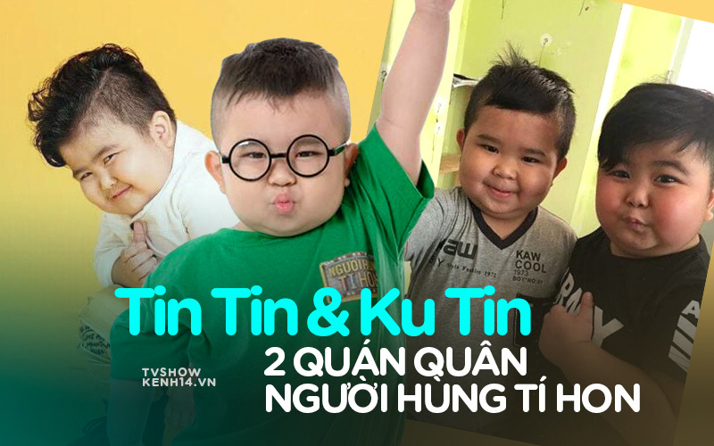 NGƯỜI HÙNG TÍ HON, tin tức Mới nhất 2 "cậu bé bánh bao" Ku Tin và Tin ...