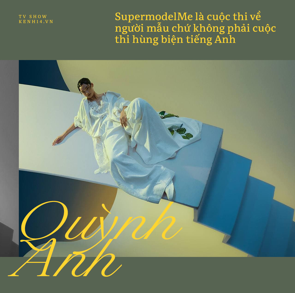 Quỳnh Anh (Á quân The Face): "SupermodelMe là cuộc thi về người mẫu chứ ...