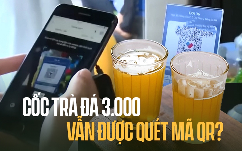 QUÉT MÃ QR CODE, tin tức Mới nhất Trà đá vỉa hè thời 4.0: Ông bà chủ ...