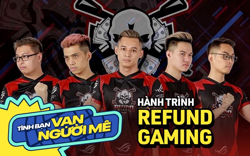 DJ CHIP, tin tức Mới nhất Độ Mixi và Refund Gaming: Từ những đứa trẻ mê ...