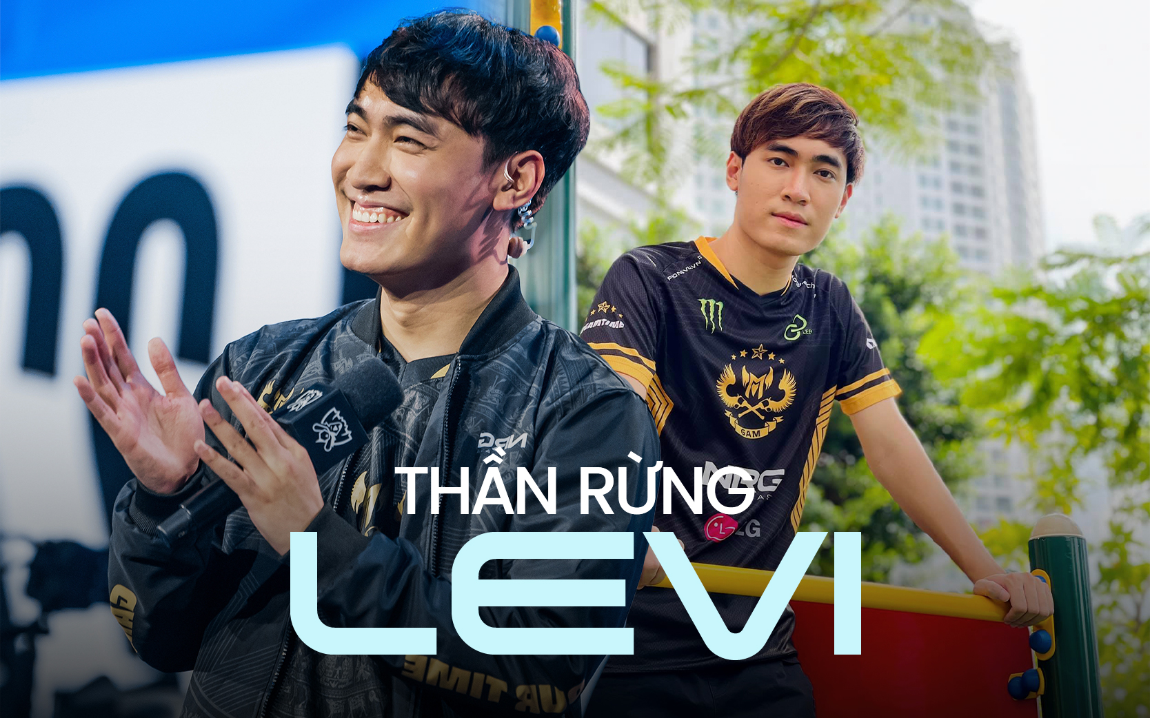 Phỏng vấn Levi: Bản thân mình có tính cạnh tranh rất cao, nhưng mình ...