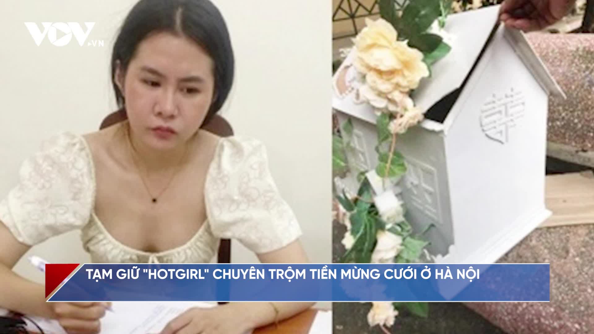 Nóng 24h: Thủ đoạn của "hotgirl" chuyên trộm tiền mừng cưới ở Hà Nội - Kenh14 Video