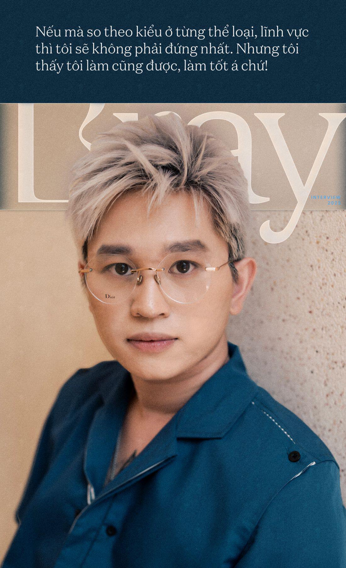 B Ray: “Đi hết 1/3 đời người, đứa trẻ giận dữ trong tôi mới hiểu chuyện”