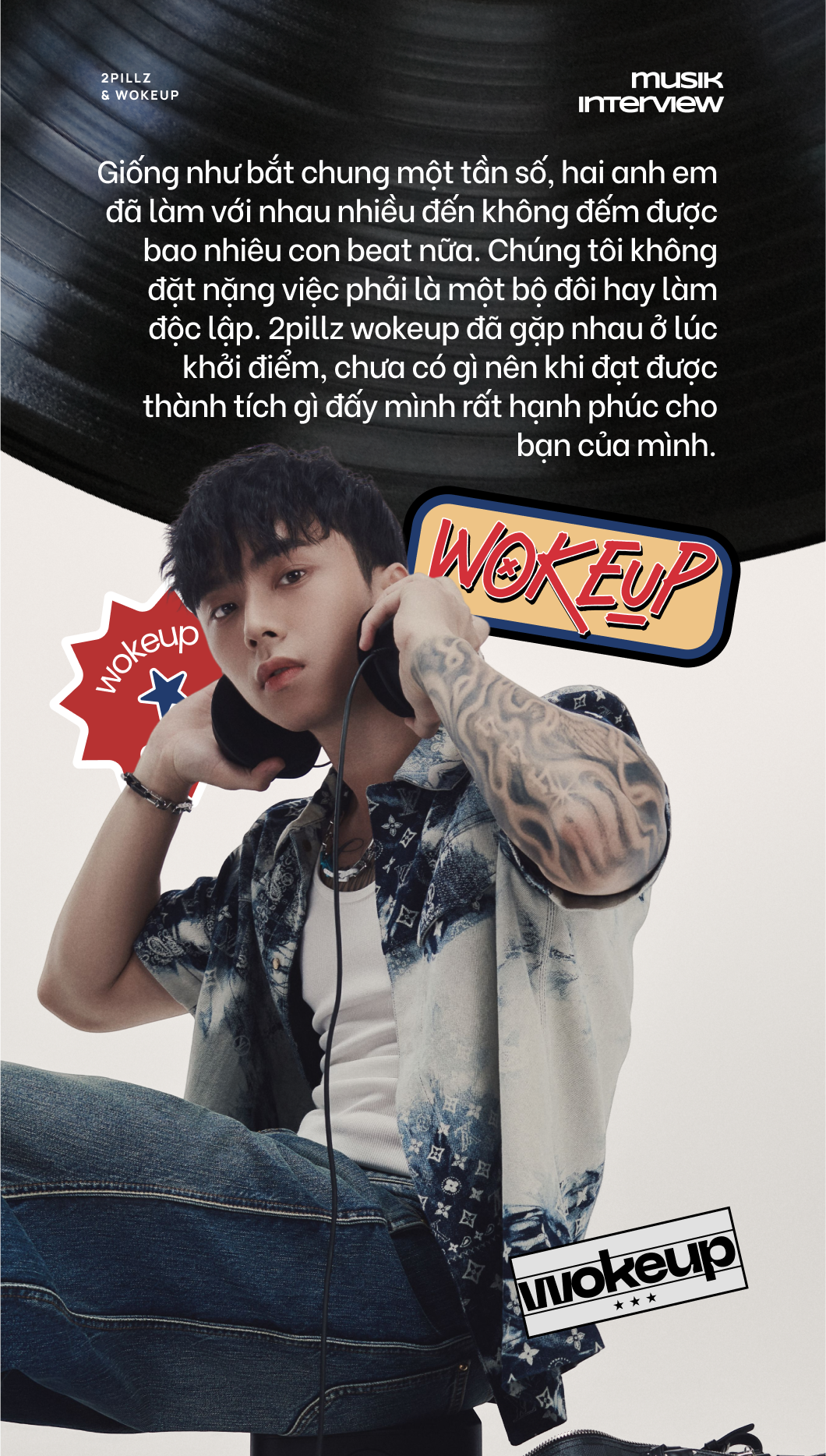 Phỏng vấn 2pillz - wokeup