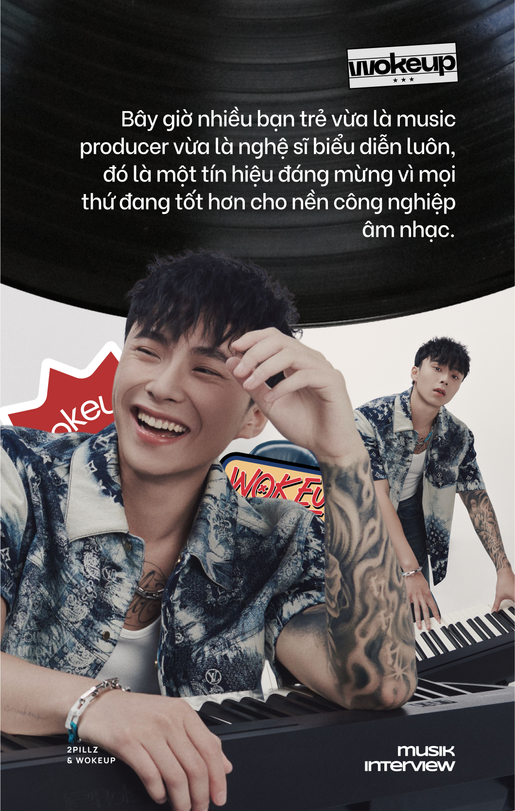 Phỏng vấn 2pillz - wokeup