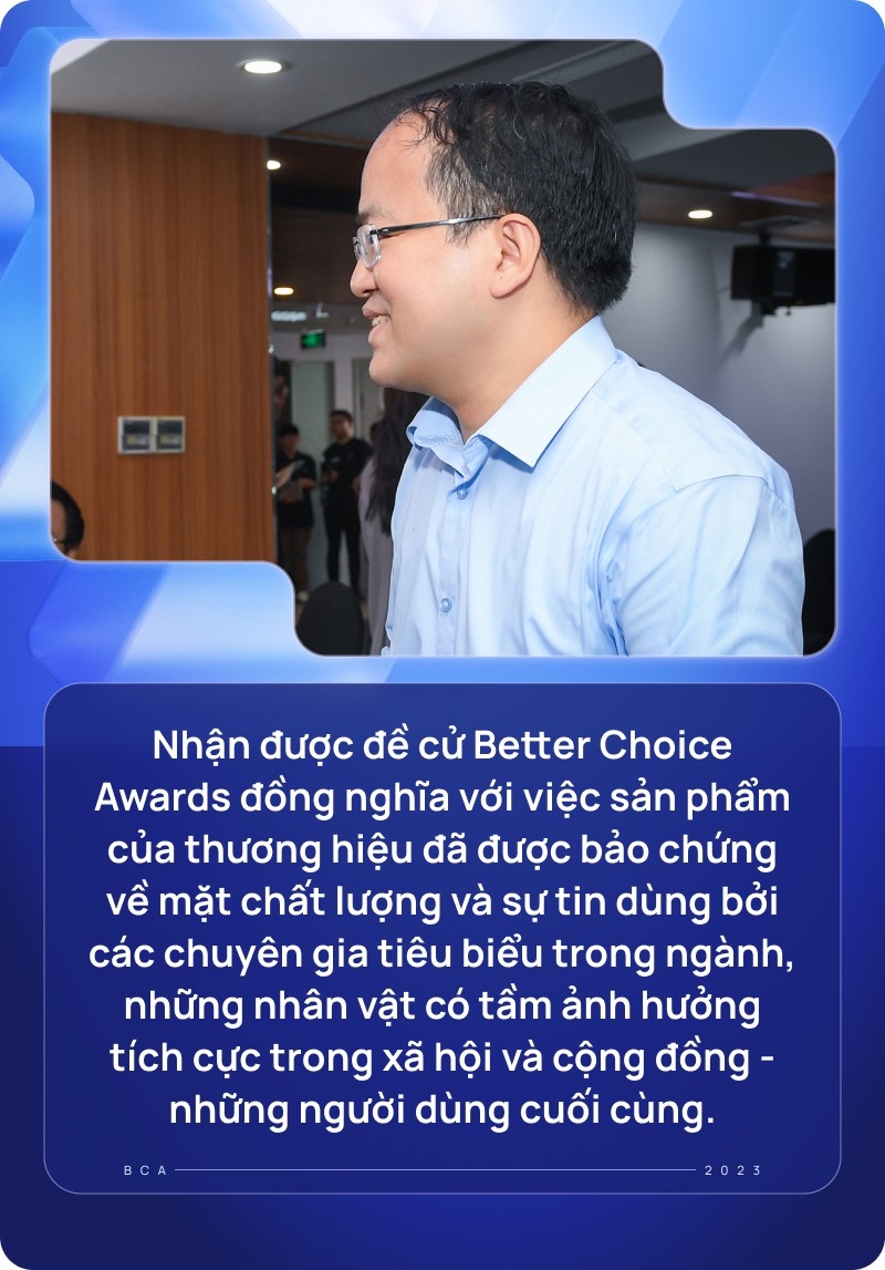 Giám đốc NIC: “Nhận đề cử Better Choice Awards đồng nghĩa với bảo chứng về chất lượng và tin ...