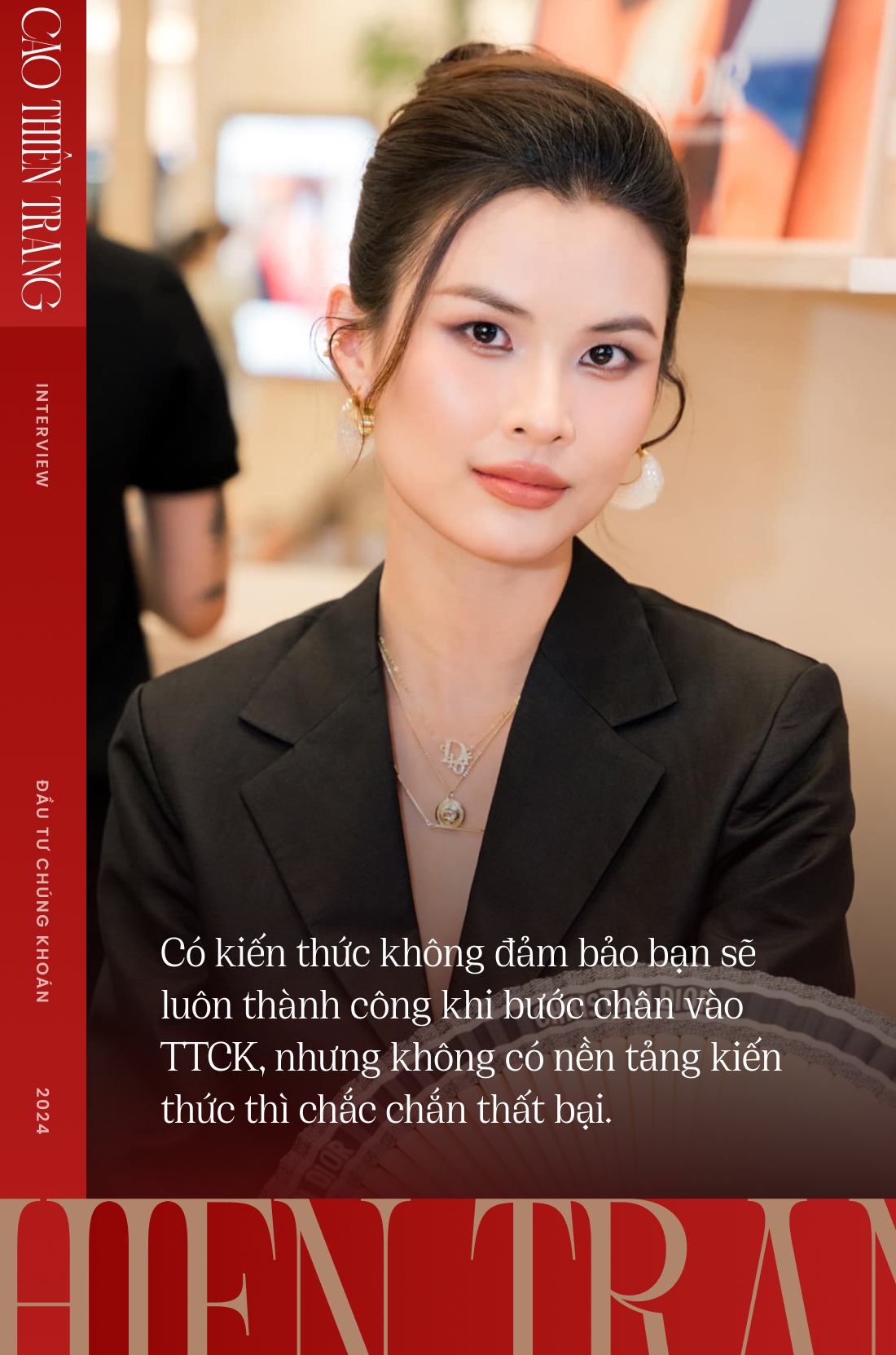 Hành trình đầu tư chứng khoán của Cao Thiên Trang: Từ âm 200 triệu đến ...