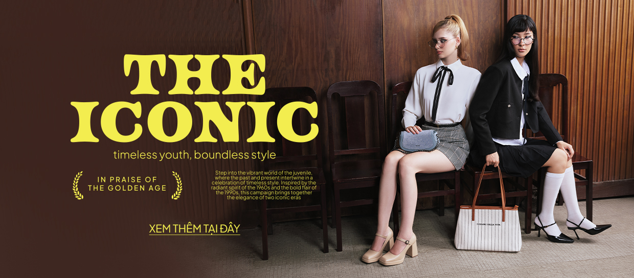 Khám phá bộ sưu tập "The Iconic": Nơi vẻ đẹp cổ điển gặp gỡ phong cách ...