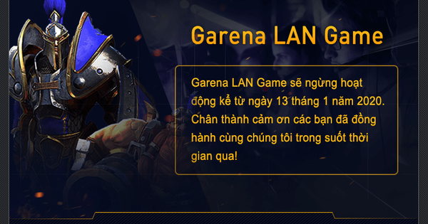 Garena chính thức khai tử LAN Game, game thủ Việt khóc thương cho một ...