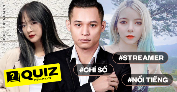 "Cày" livestream mỗi tối, nhưng bạn biết gì về độ nổi tiếng của các ...