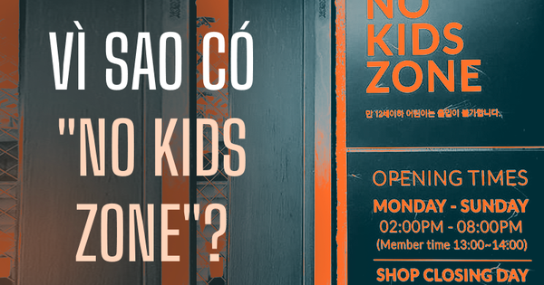 No Kids Zone - Khu vực không dành cho trẻ em: “Đòn phạt” phụ huynh ...