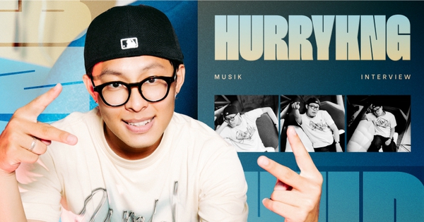 Phỏng vấn HURRYKNG: