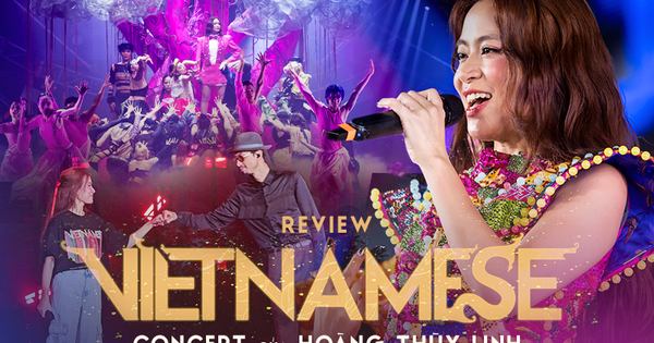 Review Vietnamese Concert của Hoàng Thùy Linh