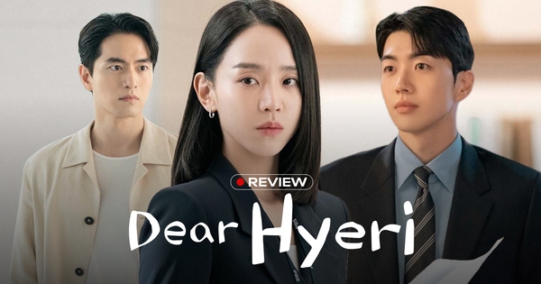 Dear Hyeri: Thước phim chữa lành những tâm hồn tổn thương