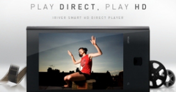 iRiver Smart HD: Giải trí cực “chất”