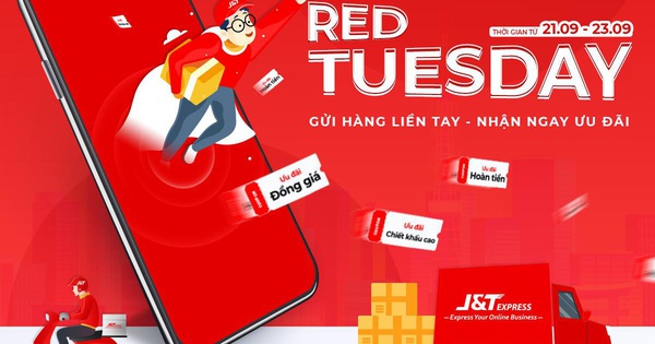 J&T Express: Gửi hàng ngày Red Tuesday nhận ngay ưu đãi khủng